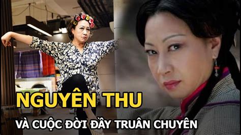 Nguyên Thu Tuyệt đỉnh Kungfu Khiến Châu Tinh Trì Sợ Xanh Mặt Và Cuộc đời đầy Truân Chuyên