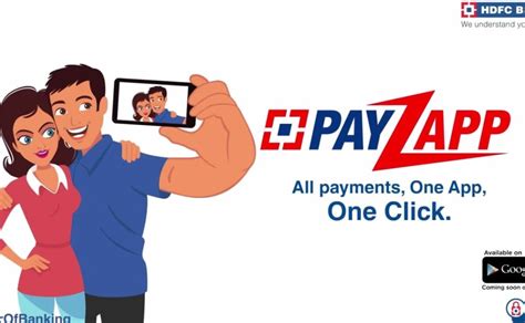 Hdfc Bank Payzapp All Payments One App One Click