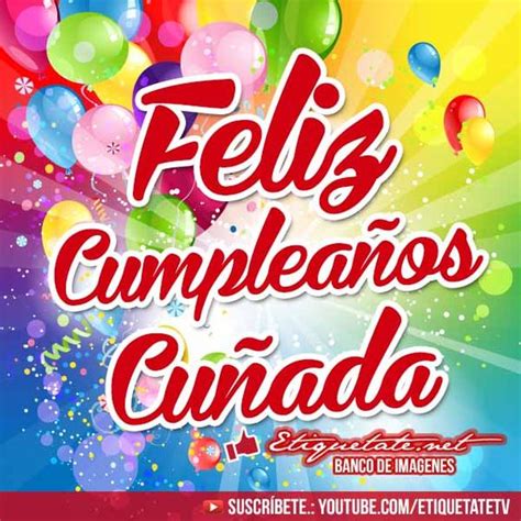 Imagenes De Cumplea Os Que Digan Feliz Cumplea Os Cu Ada Etiquetate Net Imagenes De