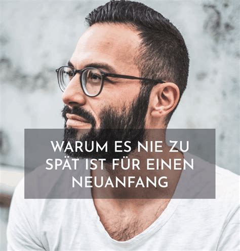 Warum Es Nie Zu Spät Ist Für Einen Neuanfang Isle Of Mind Academy