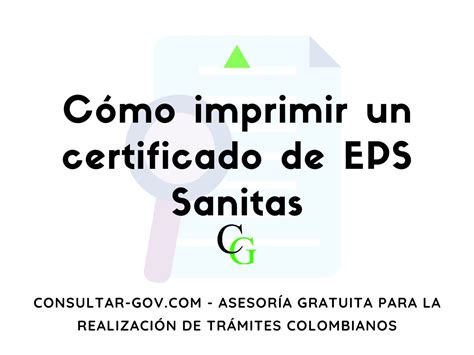 Cómo Imprimir Un Certificado De Eps Sanitas Consultar Gov