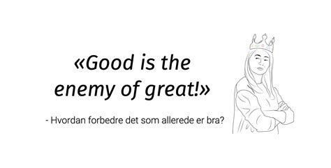 Hvordan Forbedre Det Som Allerede Er Bra Sonat