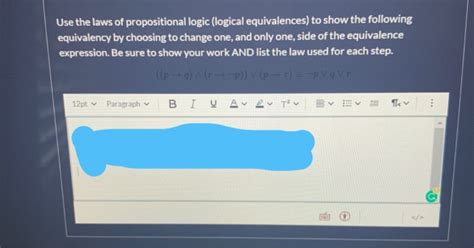 Solved Use The Laws Of Propositional Logic Logical Chegg