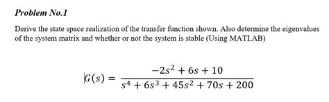 Solved Problem No 1 Derive The State Space Realization Of