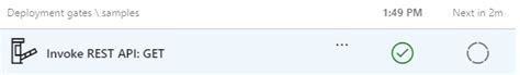 Azure Devops Conditional Rest Api Gate Trigger Only Once If Ok Stack Overflow