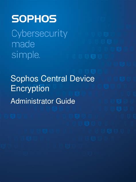 Sophos Central Device Encryption Administrator Guide Pdf Encryption Usb Flash Drive