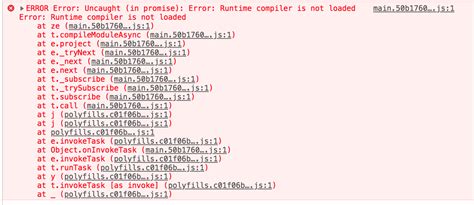 Angular 🚀 Error Runtime Compiler Is Not Loaded In Angular6 Prod