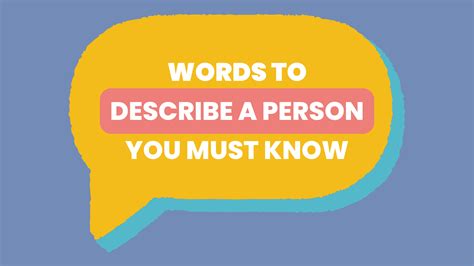 Adjectives To Describe People 40 Adjectives To Describe Adjectives For