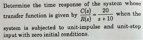 Solved Determine The Time Response Of The System Chegg Com