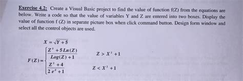 Solved Exercise 42 Create A Visual Basic Project To Find