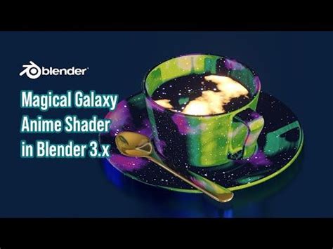 How To Make Anime Magical Galaxy Shader In Blender X YouTube Blender Blender Tutorial