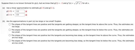 Solved Suppose There Is No Known Formula For Gx But We