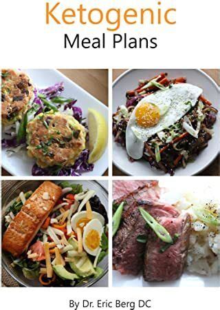 Get Book Dr Bergs Ketogenic Diet Meal Plans Delicious Easy To Make