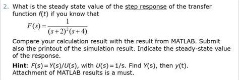 Solved 2 What Is The Steady State Value Of The Step
