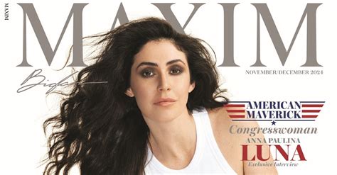 Congresswoman Anna Paulina Luna Is Maxim S November December Cover Star Maxim