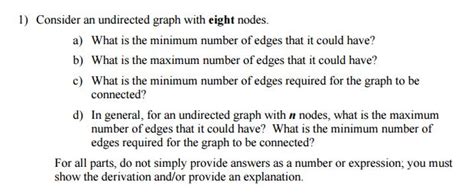 Solved Consider An Undirected Graph With Eight Nodes What