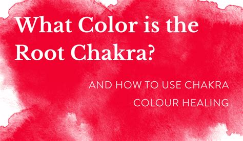 How To Unblock The Root Chakra Chakra Practice
