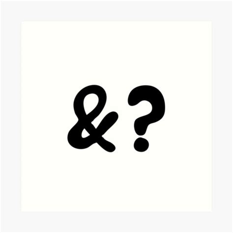 Logogram And Question Mark Art Print For Sale By Gemsanatomy Redbubble