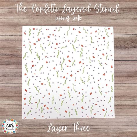 Basics To The Confetti Layered Stencil Emily Moore Designs