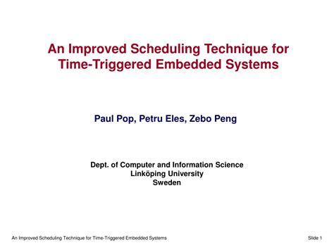 Ppt Enhanced Scheduling For Time Triggered Embedded Systems Powerpoint Presentation Id1187236