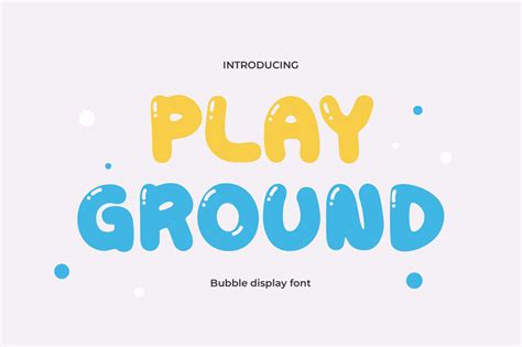 Playground Font