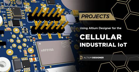 Cellular Industrial Iot Hardware Design In Altium Designer Projects Altium
