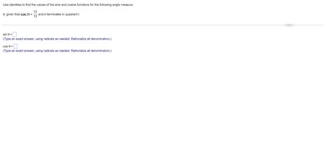 Solved Use The Given Information To Find A Sin S T B Chegg Com