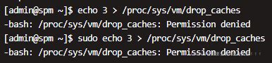 Linux 执行sudo echo proc sys vm drop caches权限不够 云社区 华为云