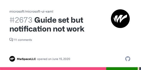 Guide Set But Notification Not Work · Issue 2673 · Microsoftmicrosoft