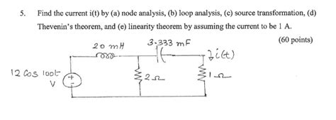 Solved 5 Find The Current It By A Node Analysis B