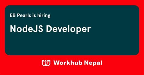 Workhub Nepal On Linkedin Nodejs Developer