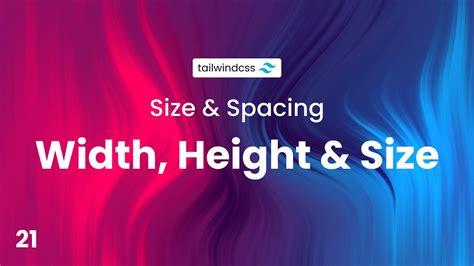 📏 Width Height And Size Tailwind Css For Beginners Youtube