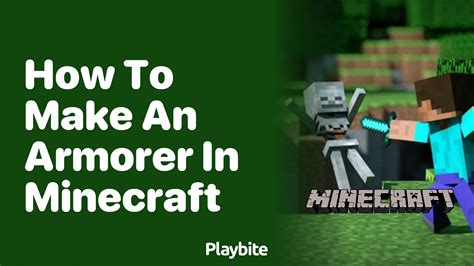 How To Make An Armorer In Minecraft A Simple Guide Playbite