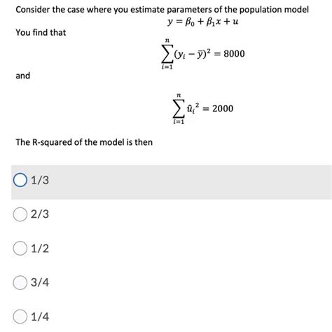 Solved Consider The Case Where You Estimate Parameters Of