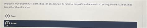 Solved Employers May Discriminate On The Basis Of Sex