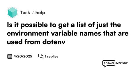 Is It Possible To Get A List Of Just The Environment Variable Names