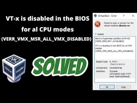 Virtualbox VT X Is Disabled In The BIOS For Both All CPU Modes VERR VMX MSR ALL VMX DISABLED