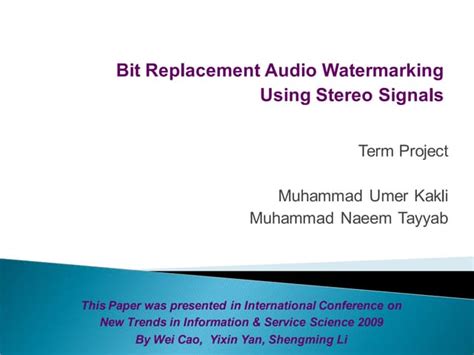 Bit Replacement Audio Watermarking Ppt