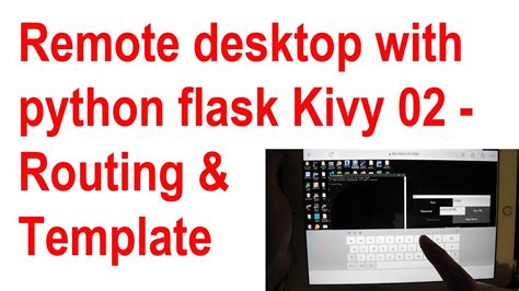Remote Desktop With Python 02 Flask Routing And Template Youtube