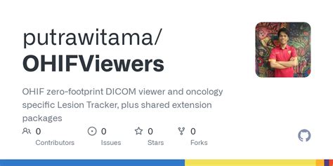 Github Putrawitama Ohifviewers Ohif Zero Footprint Dicom Viewer And Oncology Specific Lesion