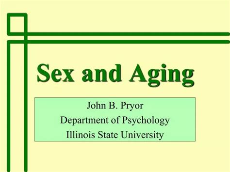 Ppt Sex And Aging Powerpoint Presentation Free Download Id 1718086
