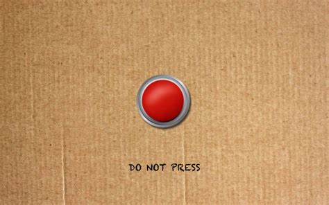 Do Not Press The Red Button For Mac Download