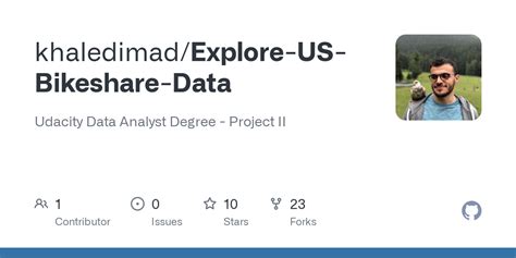 Github Khaledimad Explore Us Bikeshare Data Udacity Data Analyst Degree Project Ii