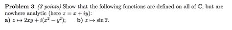 solved i understand how to show that something is analytic