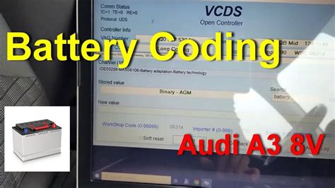 Battery Codingadaptation On Audi A3 8v Or Any Vw Vag Using The Vcds