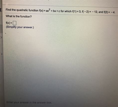 solved find the quadratic function f x ax 2 bc c for which