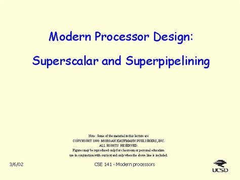 Modern Processor Design Superscalar And Superpipelining Note Some