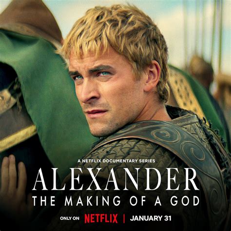Sneak Peek Alexander The Making Of A God” On Netflix