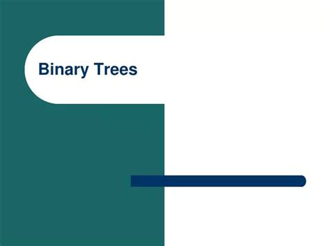 Ppt Binary Trees Powerpoint Presentation Free Download Id6006426