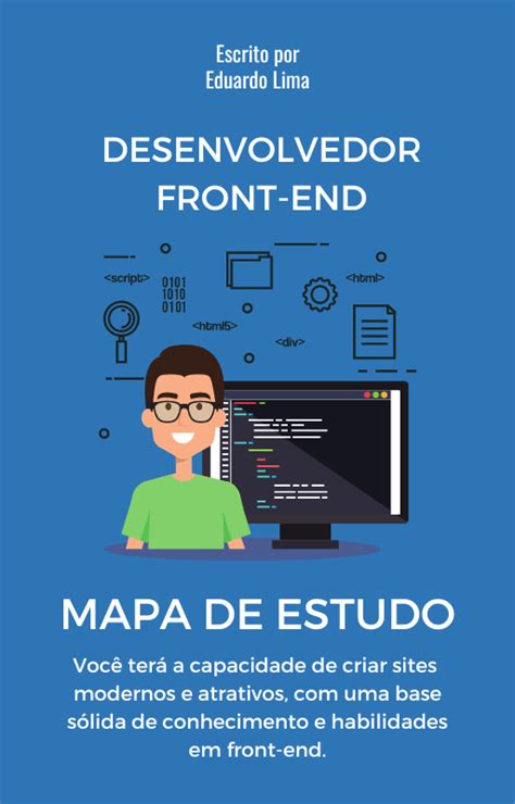 Ebook Mapa De Estudo Front End Para Iniciantes Eduardo Lima Cas